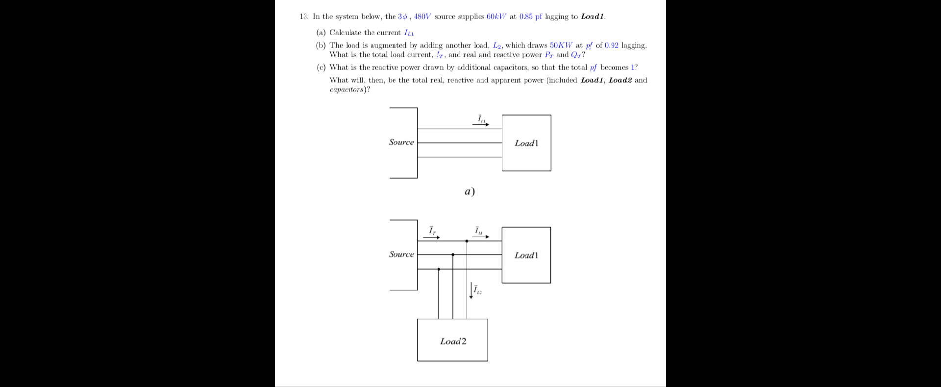 Solved In ﻿the system below, the 3φ,480V ﻿source supplies | Chegg.com