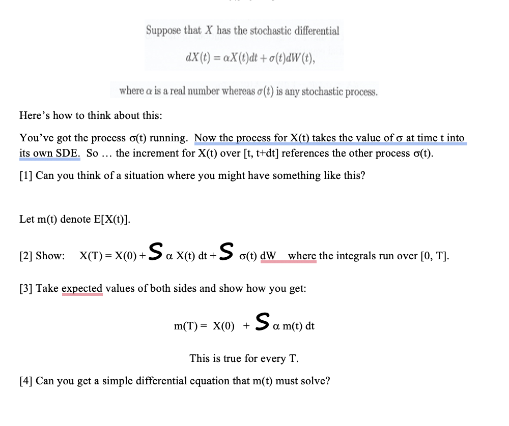 Solved Suppose that X has the stochastic differential | Chegg.com