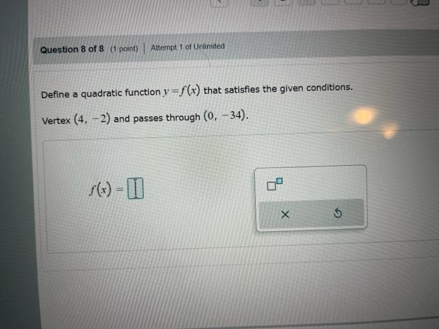 Solved Define a quadratic function y=f(x) that satisfies the | Chegg.com
