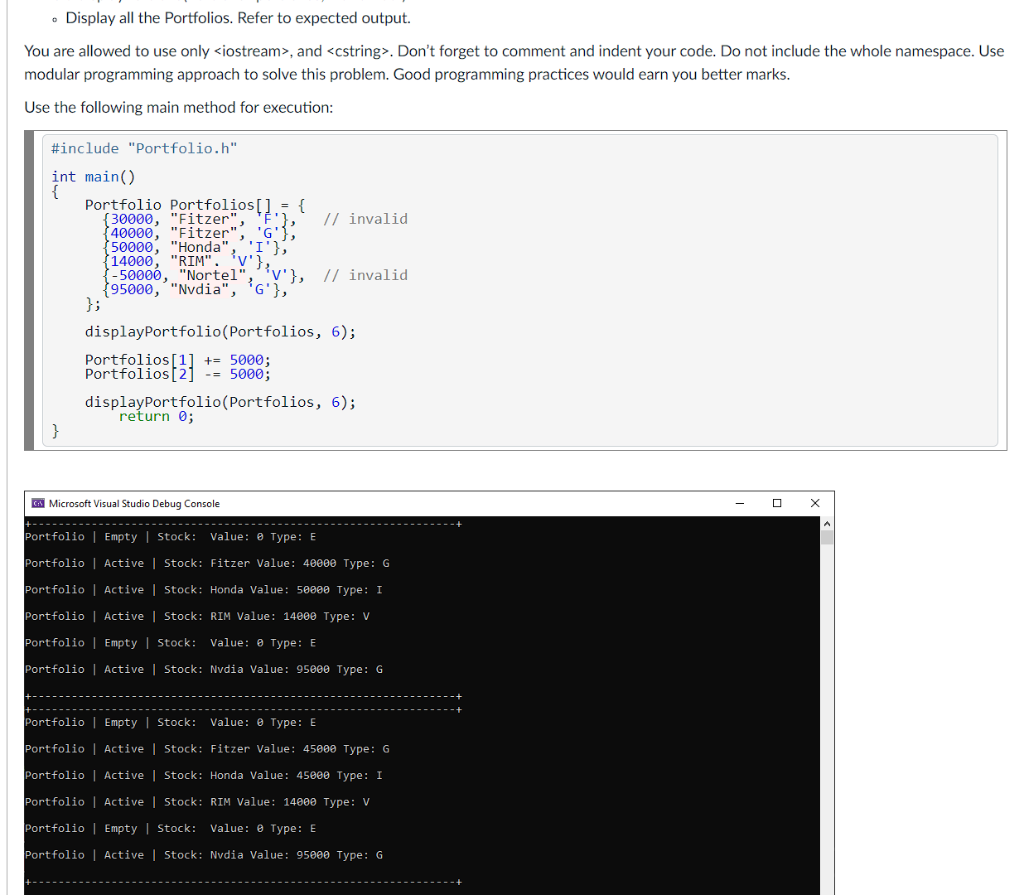 Solved Write a C++ program that mimics a Stock Portfolio. An | Chegg.com