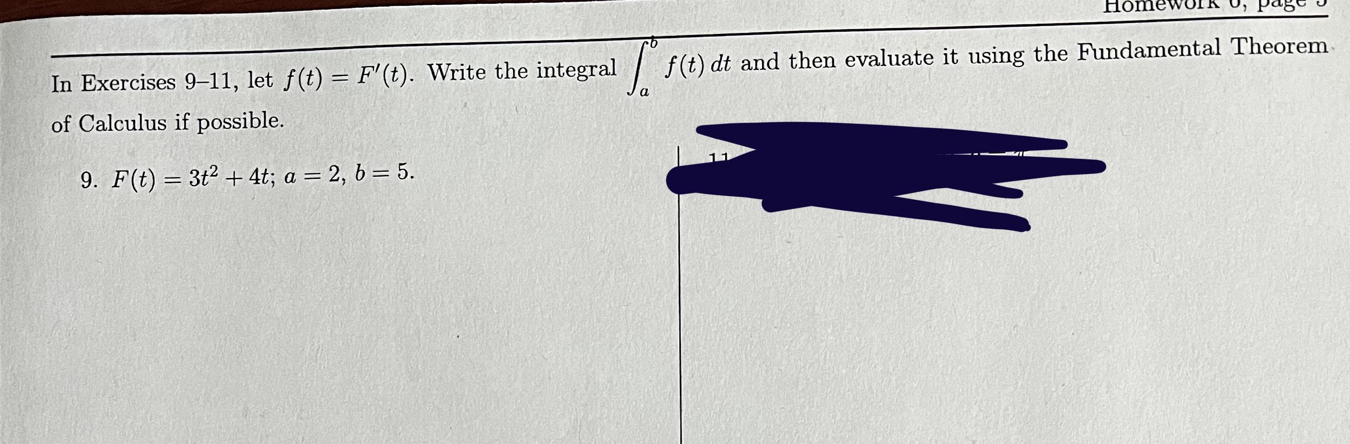 Solved In Exercises 9-11, let f(t)=F′(t). Write the integral | Chegg.com