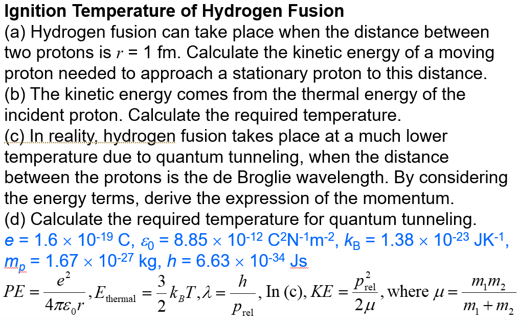 Solved Ignition Temperature of Hydrogen Fusion (a) Hydrogen | Chegg.com