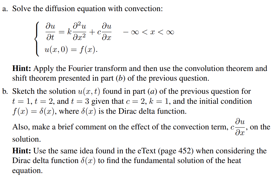 Solved a. Solve the diffusion equation with convection: | Chegg.com