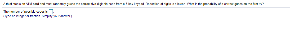 Solved A Thief Steals An Atm Card And Must Randomly Guess