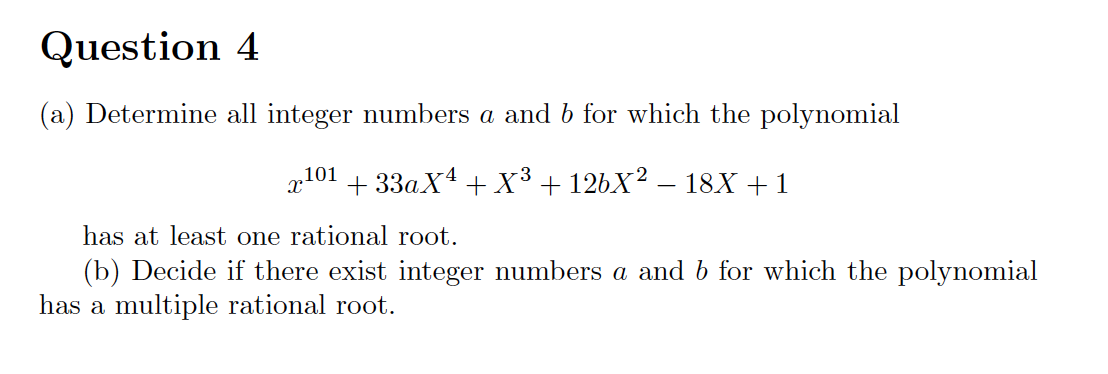 Solved (a) Determine all integer numbers a and b for which | Chegg.com
