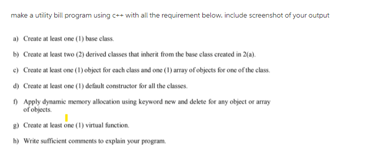 Solved make a utility bill program using C++ with all the | Chegg.com