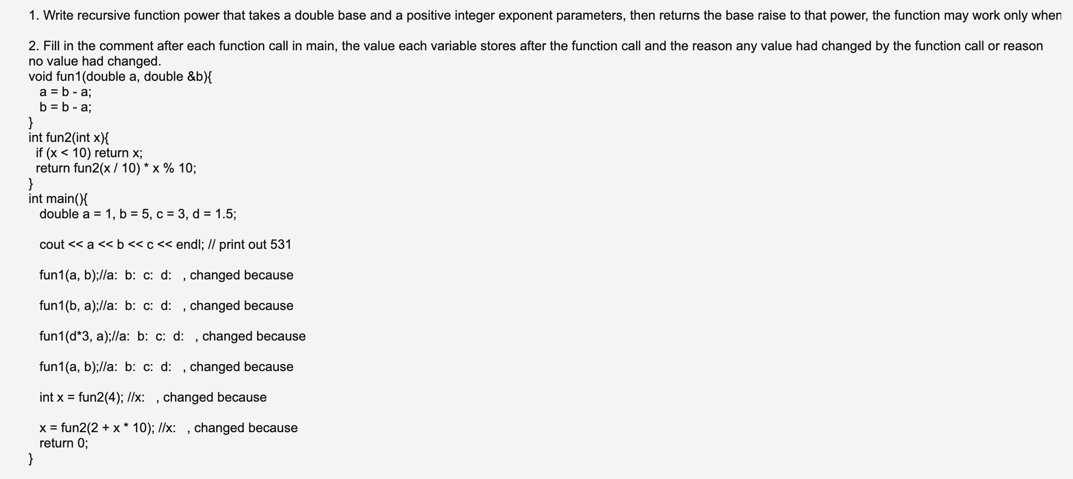 Solved C++ LANGUAGE PLEASE** 1. Write recursive function | Chegg.com