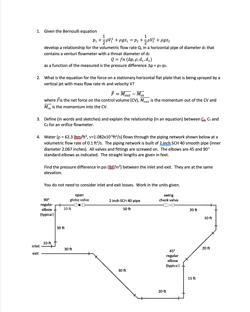 [Solved]: 1. Given the Bernoulli equation [ p_{1}+ frac{1