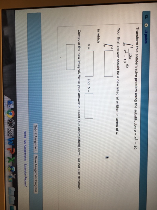 Solved 12. 13 points Transform this antiderivative problem | Chegg.com