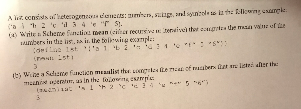 Solved A list consists of heterogeneous elements: numbers, | Chegg.com