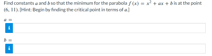 Solved Find constants a and b so ﻿that the minimum for the | Chegg.com