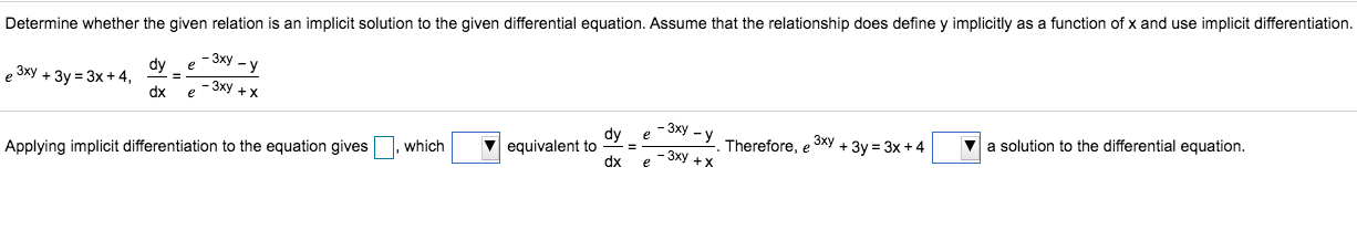 Solved Determine whether the given relation is an implicit | Chegg.com