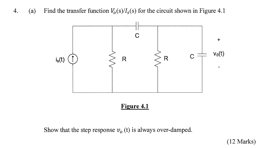 Solved (a) ﻿Find the transfer function VosIs(s) ﻿for the | Chegg.com