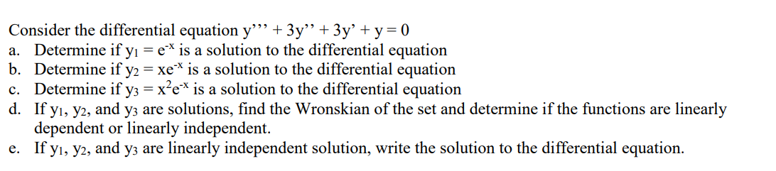 Solved Consider the differential equation y′′ "' | Chegg.com