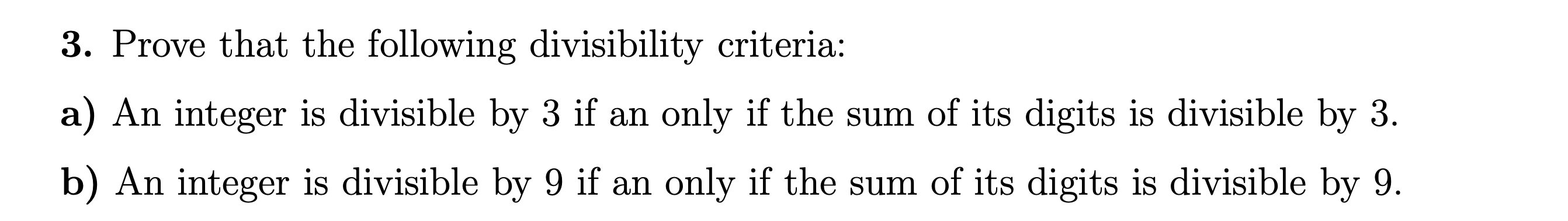 Solved 3. Prove that the following divisibility criteria: a) | Chegg.com