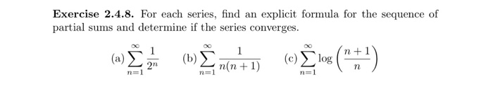 Solved For each series, find an explicit formula for the | Chegg.com