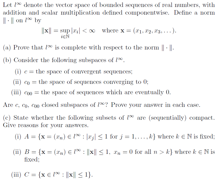 Solved Let /°0 denote the vector space of bounded sequences | Chegg.com