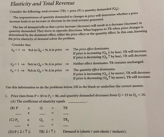 Solved Elasticity and Total Revenue Consider the following: | Chegg.com