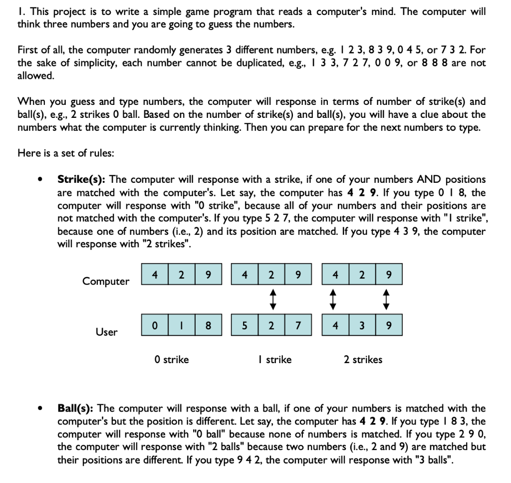 Solved 1. This project is to write a simple game program | Chegg.com