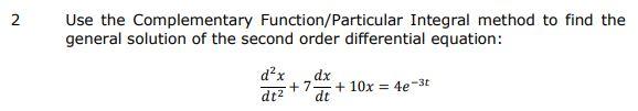 Solved Use the Complementary Function/Particular Integral | Chegg.com