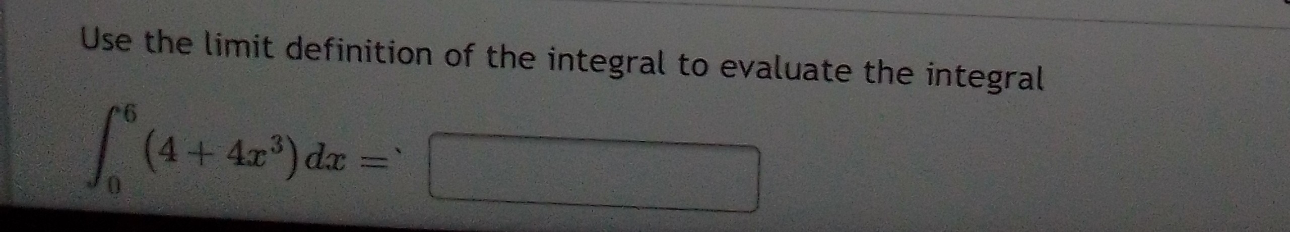 Solved Use the limit definition of the integral to evaluate | Chegg.com