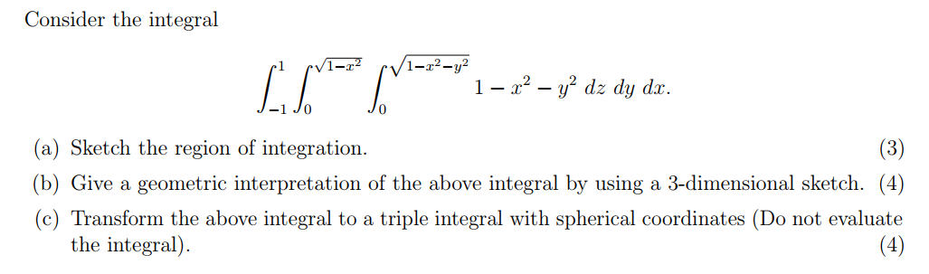 Solved Consider the integral | Chegg.com