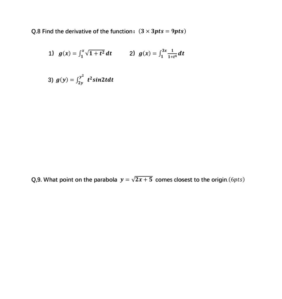Solved Q.8 Find the derivative of the function: (3 x 3pts = | Chegg.com