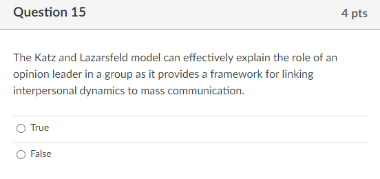 The Katz and Lazarsfeld model can effectively explain | Chegg.com