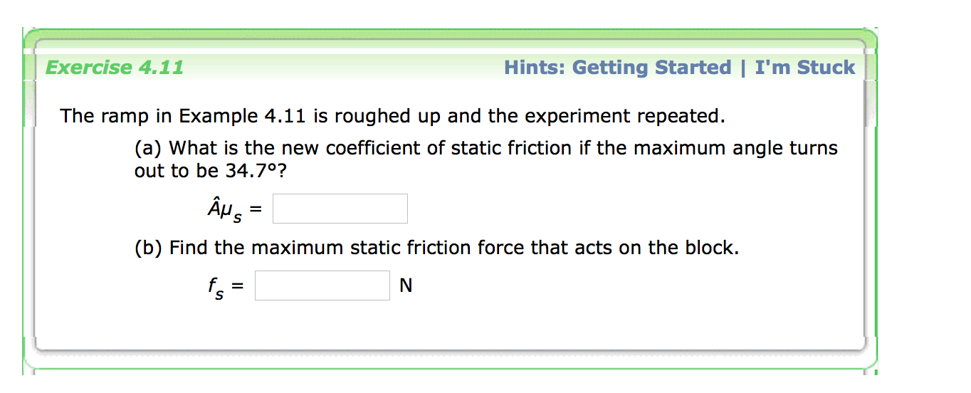 Solved Example 4.11 A Block on a Ramp Goal Apply the concept | Chegg.com