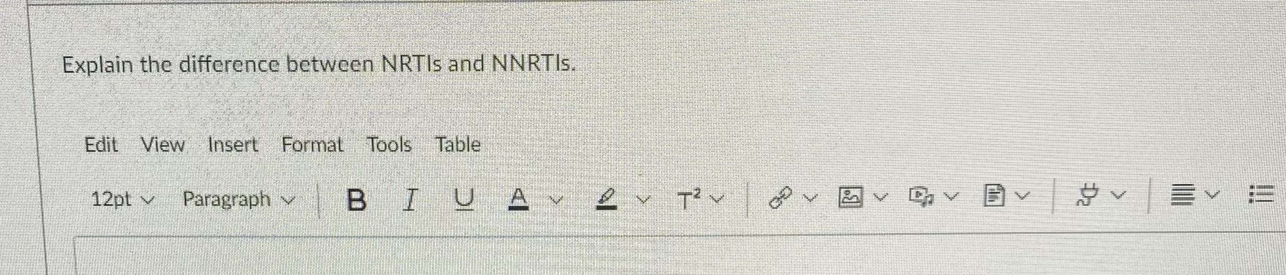 Solved Explain the difference between NRTIs and NNRTIs.Edit | Chegg.com