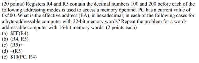 (20 points) Registers R4 and R5 contain the decimal | Chegg.com