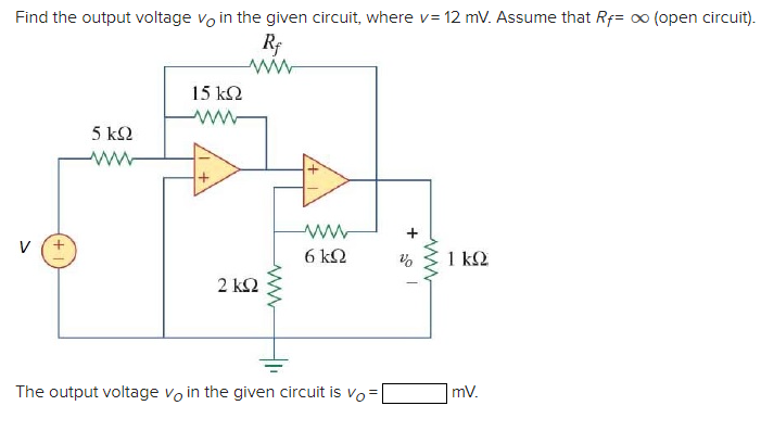 Solved Find the output voltage vO in the given circuit, | Chegg.com