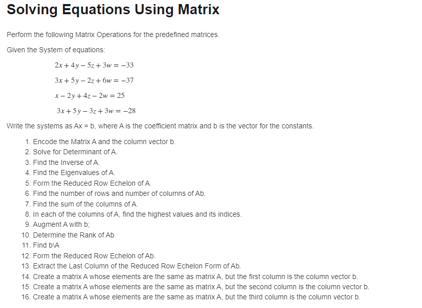 Solved Solving Equations Using Matrix Perform the following | Chegg.com