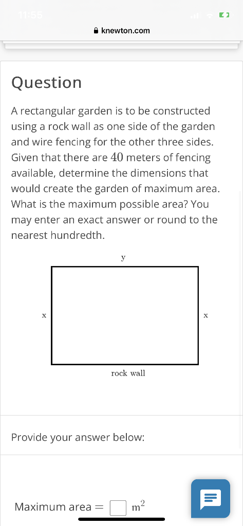 Solved Question A rectangular garden is to be constructed | Chegg.com