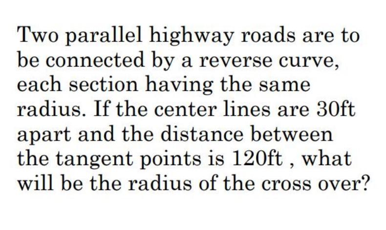 Solved Two parallel highway roads are to be connected by a | Chegg.com