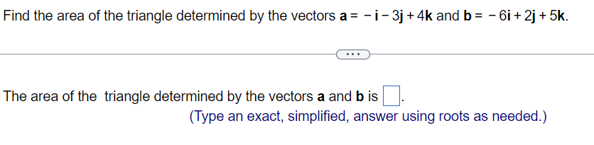Solved Find the area of the triangle determined by the | Chegg.com