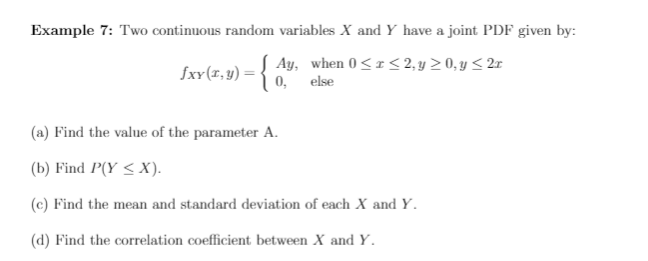 Solved Example 7: Two continuous random variables X and Y | Chegg.com