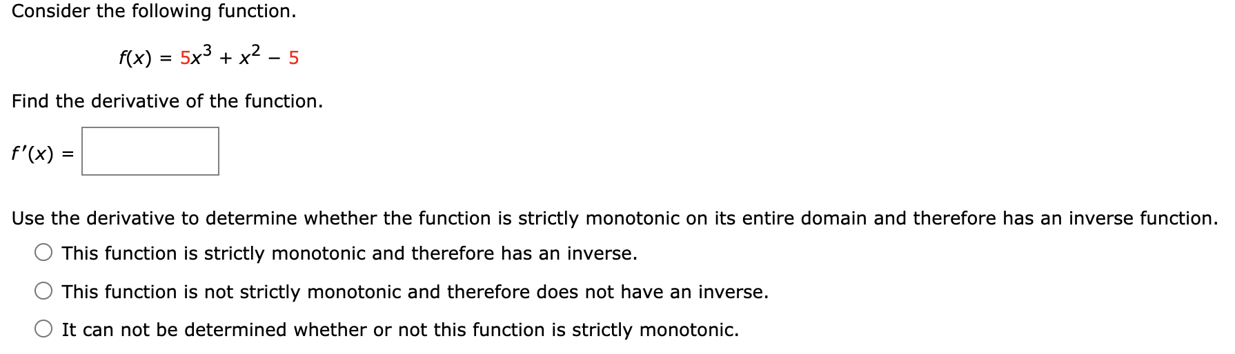 Solved Consider the following function. f(x)=5x3+x2−5 Find | Chegg.com