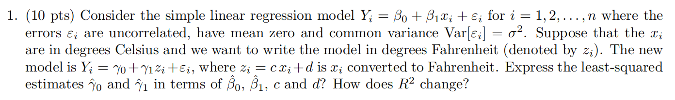 Solved (10 pts) Consider the simple linear regression model | Chegg.com