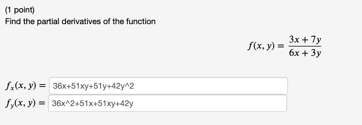 Solved (1 point) Find the partial derivatives of the | Chegg.com