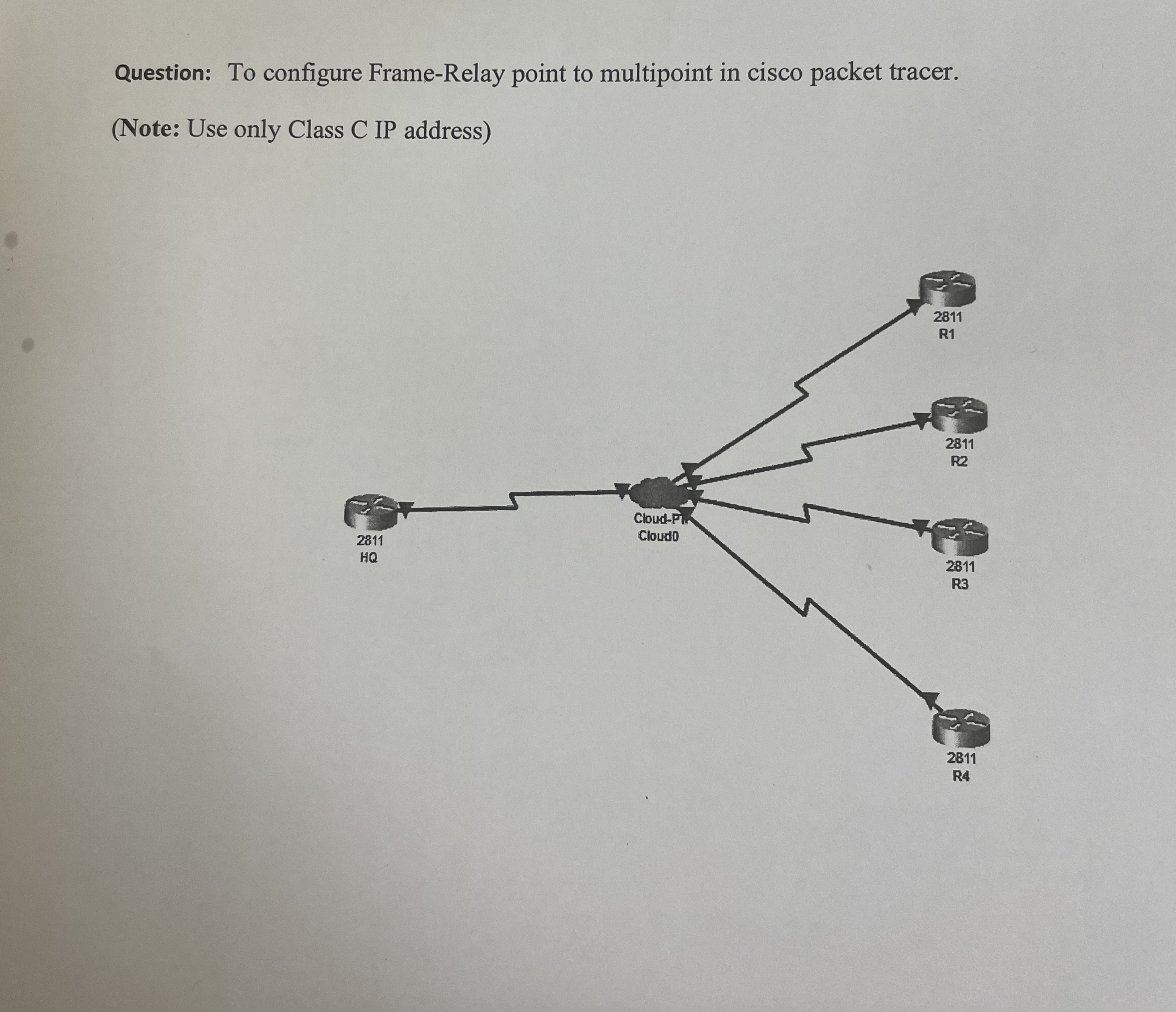 Solved Question: To configure Frame-Relay point to | Chegg.com