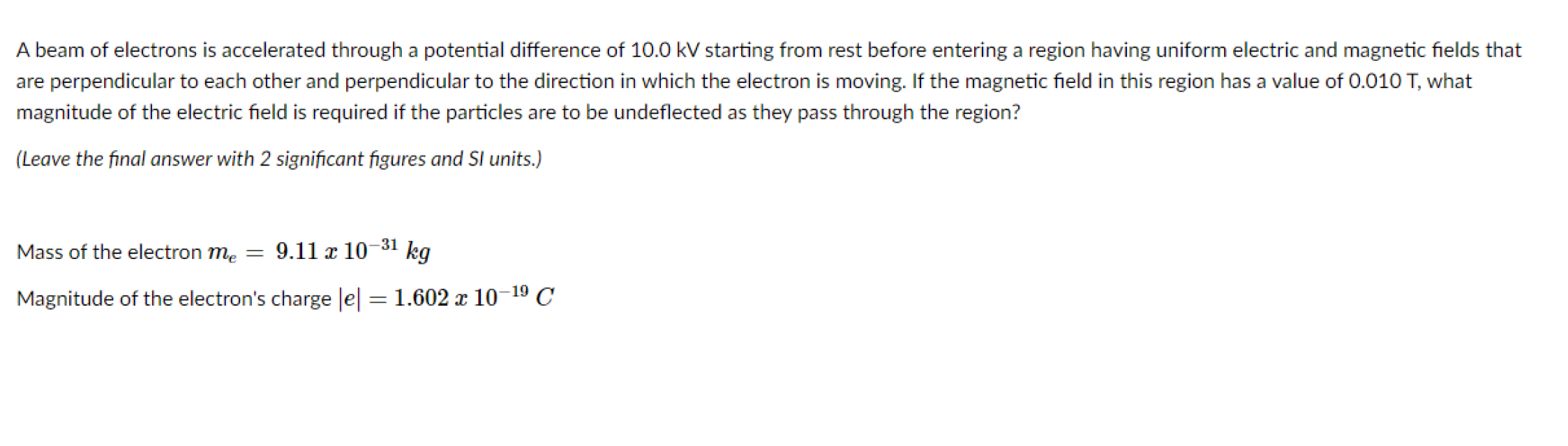 Solved A Beam Of Electrons Is Accelerated Through A