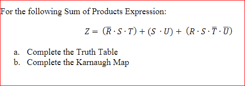 Solved For the following Sum of Products Expression: | Chegg.com