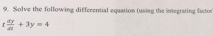 Solved Solve the following differential equation (using the | Chegg.com