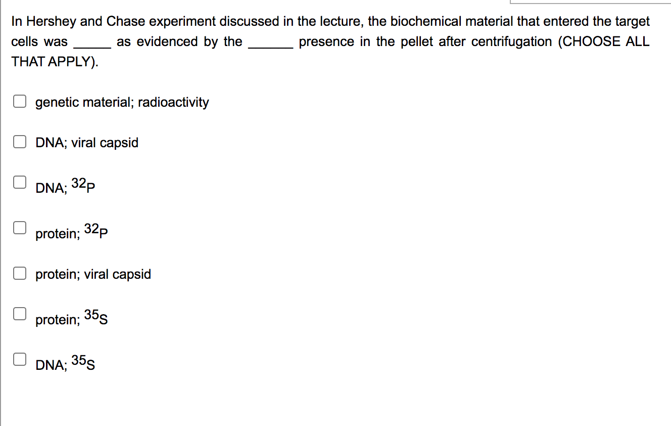 Solved In Hershey and Chase experiment discussed in the | Chegg.com
