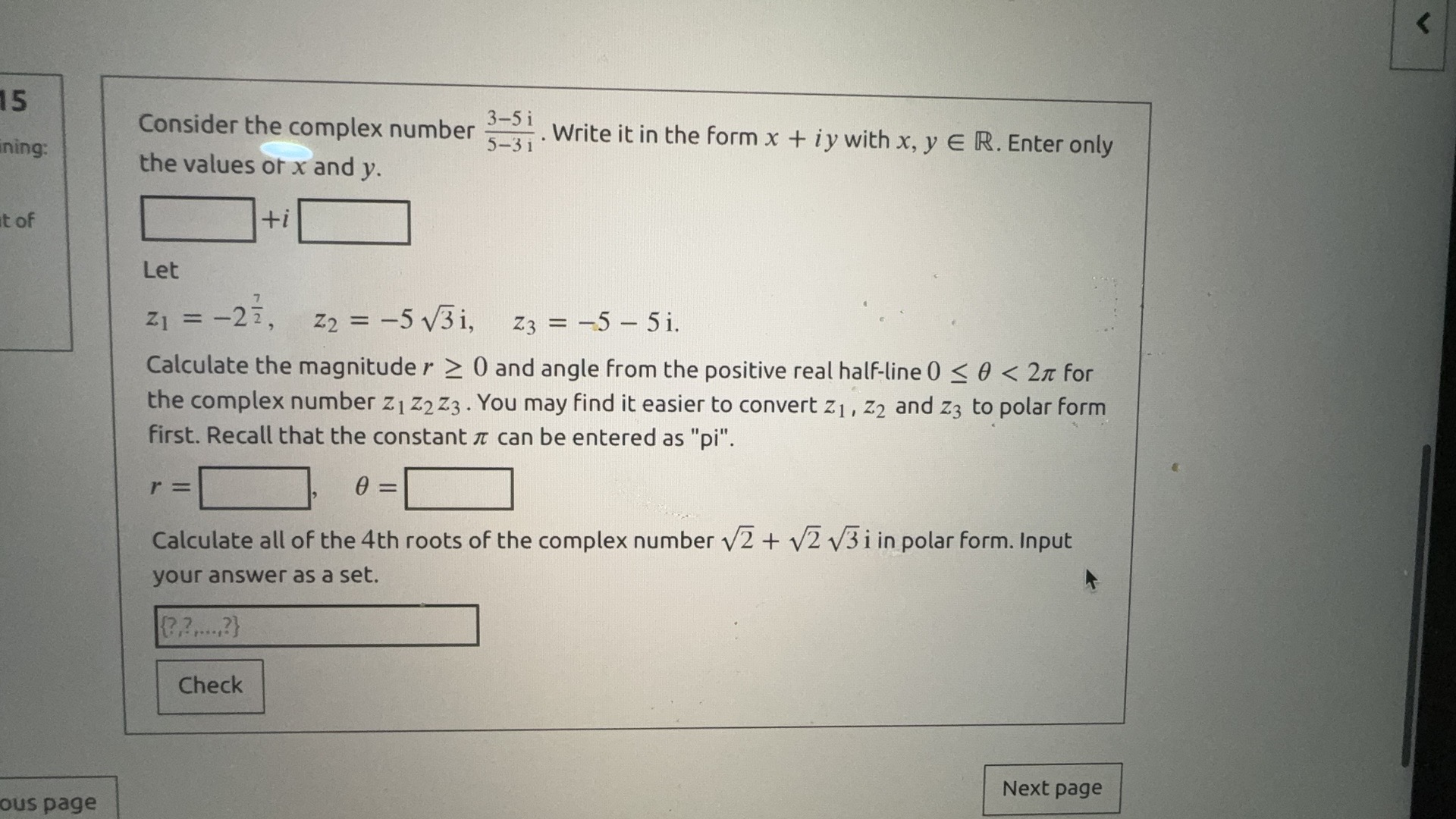 Solved Consider the complex number 5−3i3−5i. Write it in the | Chegg.com