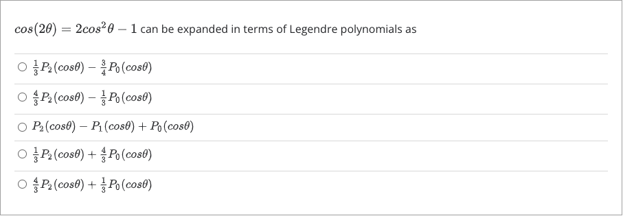 Solved cos(2θ)=2cos2θ−1 can be expanded in terms of Legendre | Chegg.com