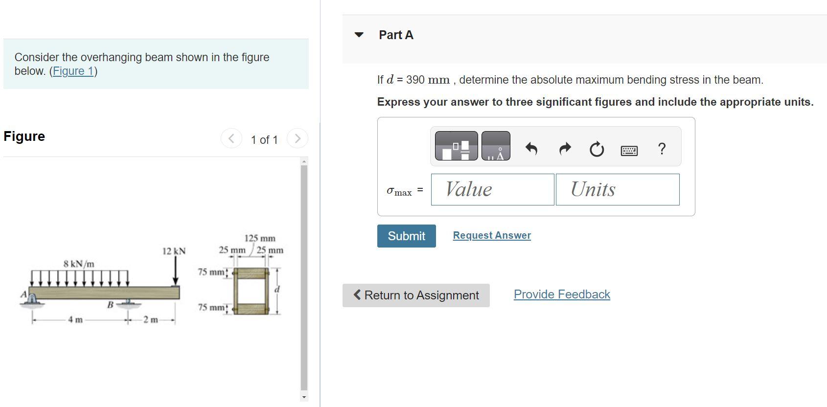 Solved Consider the overhanging beam shown in the figure | Chegg.com Solved Consider the overhanging beam shown in the figure | Chegg.com