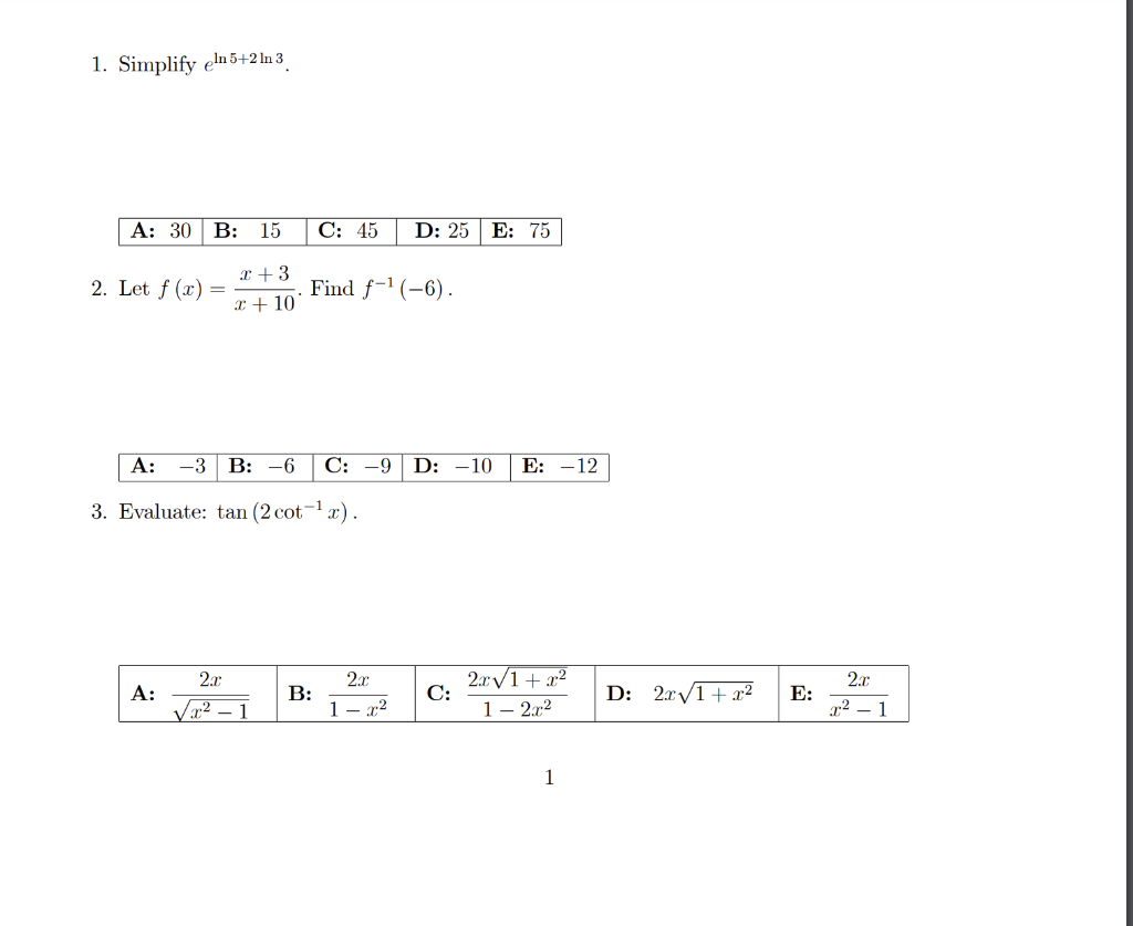 Solved 1. Simplify eln5+2ln3. 2. Let f(x)=x+10x+3. Find f 3. | Chegg.com