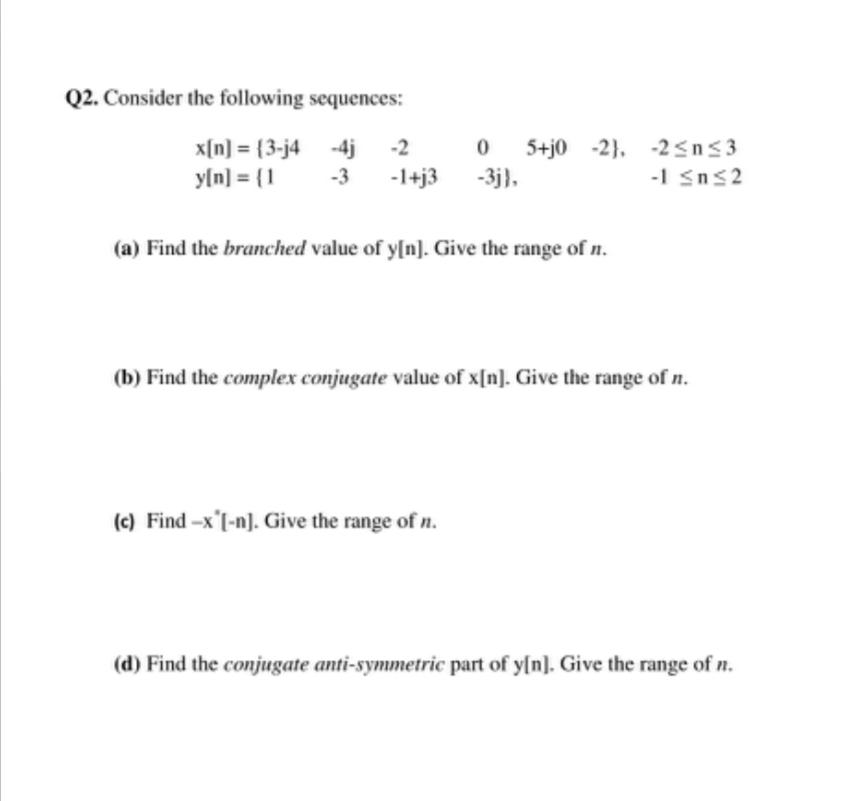 Q2. Consider the following sequences: | Chegg.com